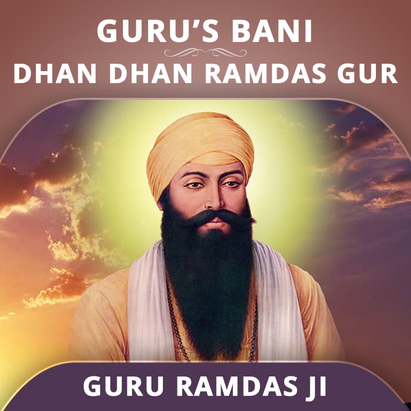Dhan Dhan Ramdas Guru - Gurbani Collection Online - SikhNet Play